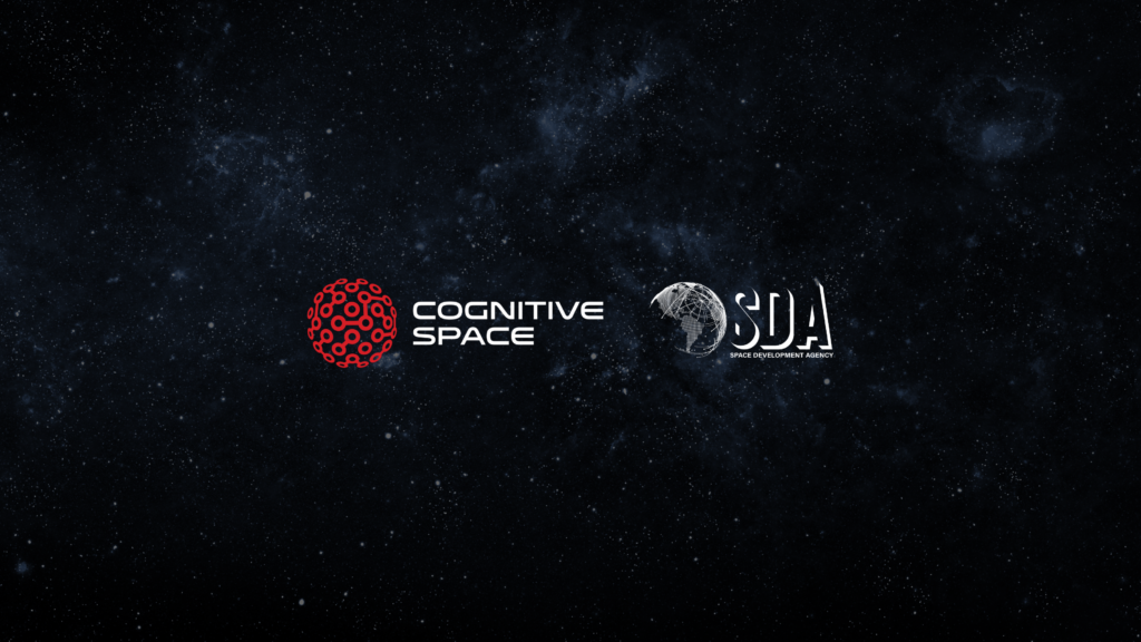 Cognitive SpaceAwarded US $3.22 Million from Space Development Agency